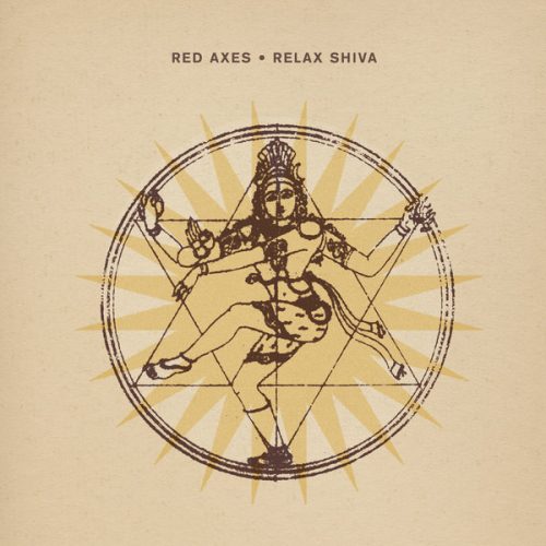 Red Axes - Relax Shiva - Essential House